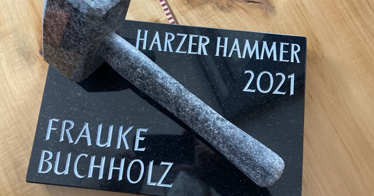 Harzer Hammer für Frauke Buchholz