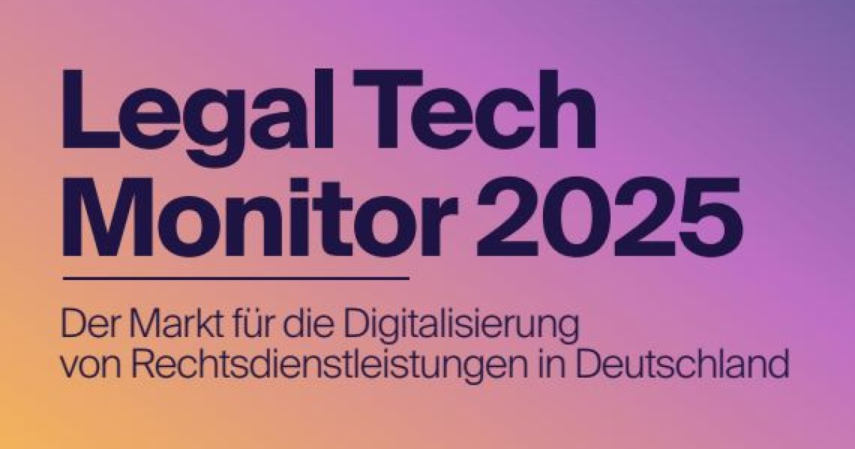 Legal Tech Monitor 2025 ist da
